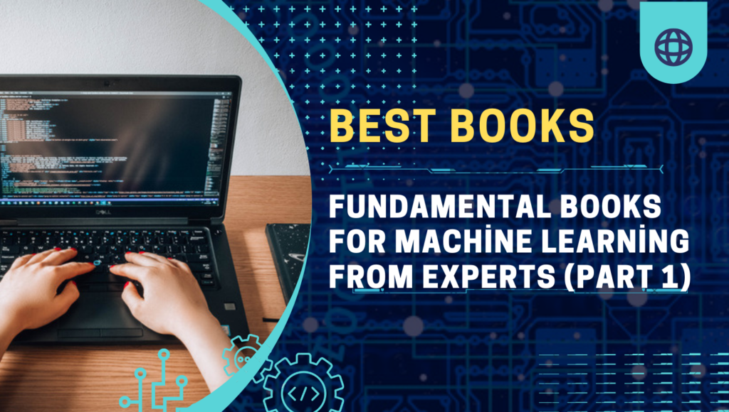 Machine Learning Books by Experts - DenizHalil
